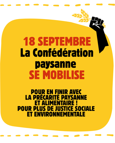 La Confédération paysanne se mobilise le 18 septembre | Confédération ...